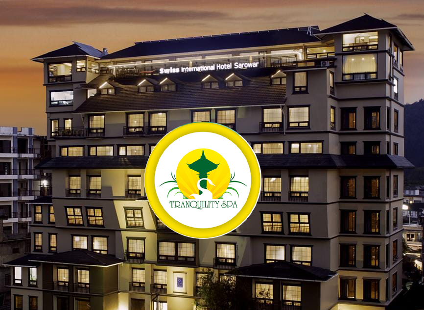 ट्रान्क्युलिटी स्पा अब ‘स्विस इन्टरनेशनल होटल सरोबर’मा सर्ने – Arthik Awaj